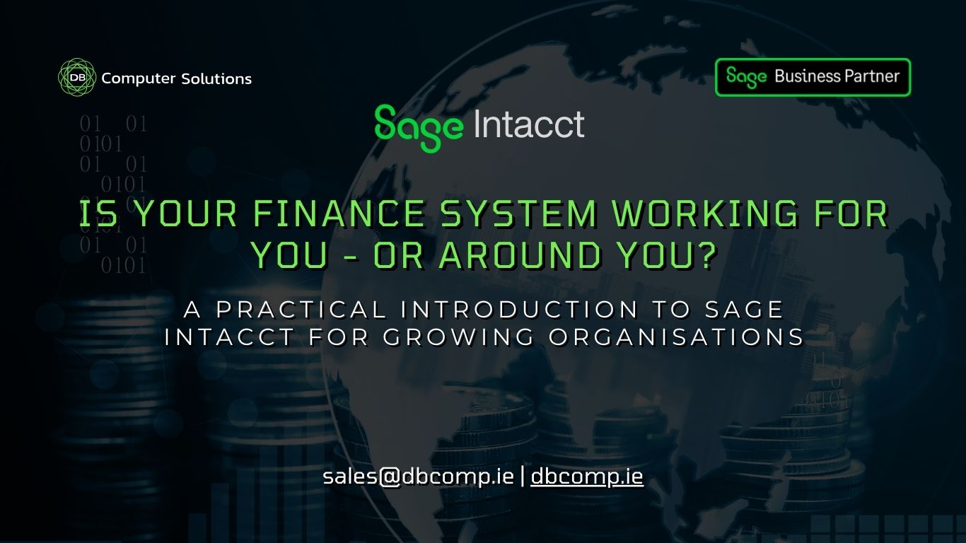 Is your finance system working for you - or around you?